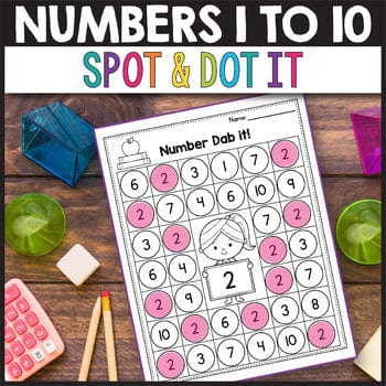 Numbers 1 to 10 Spot & Dot It – My Nerdy Teacher