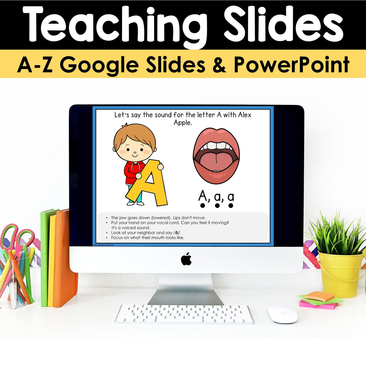 Alphabet Teaching Slides - Google Slides & PowerPoint – My Nerdy Teacher